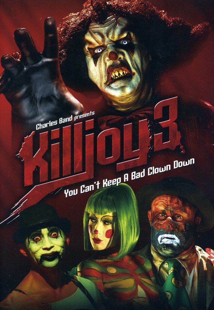 Killjoy 3 – You Can’t Keep a bad Clown Down – Rooter's